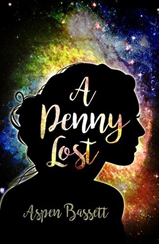 A Penny Lost (Penelope Grace Book 1) by Aspen Bassett | Goodreads