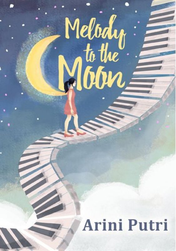 Melody to the Moon by Arini Putri | Goodreads