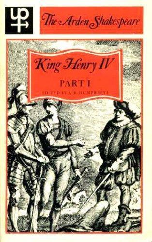 King Henry IV Part 1 (Arden Shakespeare) by William Shakespeare | Goodreads