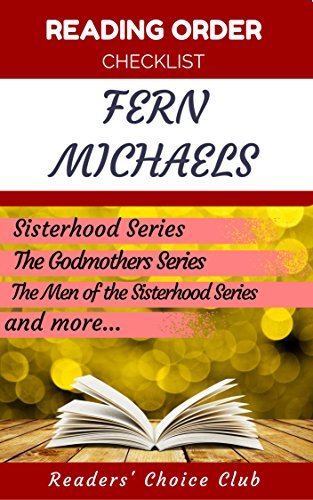 Reading order checklist: Fern Michaels - Series read order: Sisterhood Series, The Godmothers ...