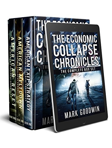 The Economic Collapse Chronicles by Mark Goodwin | Goodreads
