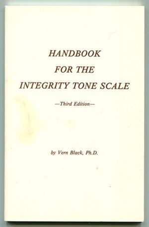 Handbook for the Integrity Tone Scale by Vern Black | Goodreads