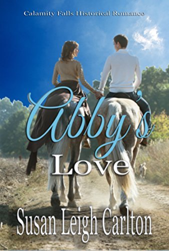 Abby's Love by Susan Leigh Carlton | Goodreads