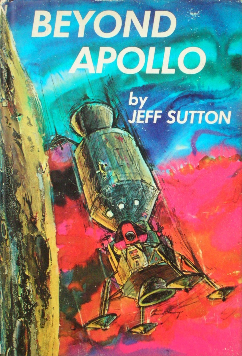 Beyond Apollo by Jeff Sutton | Goodreads