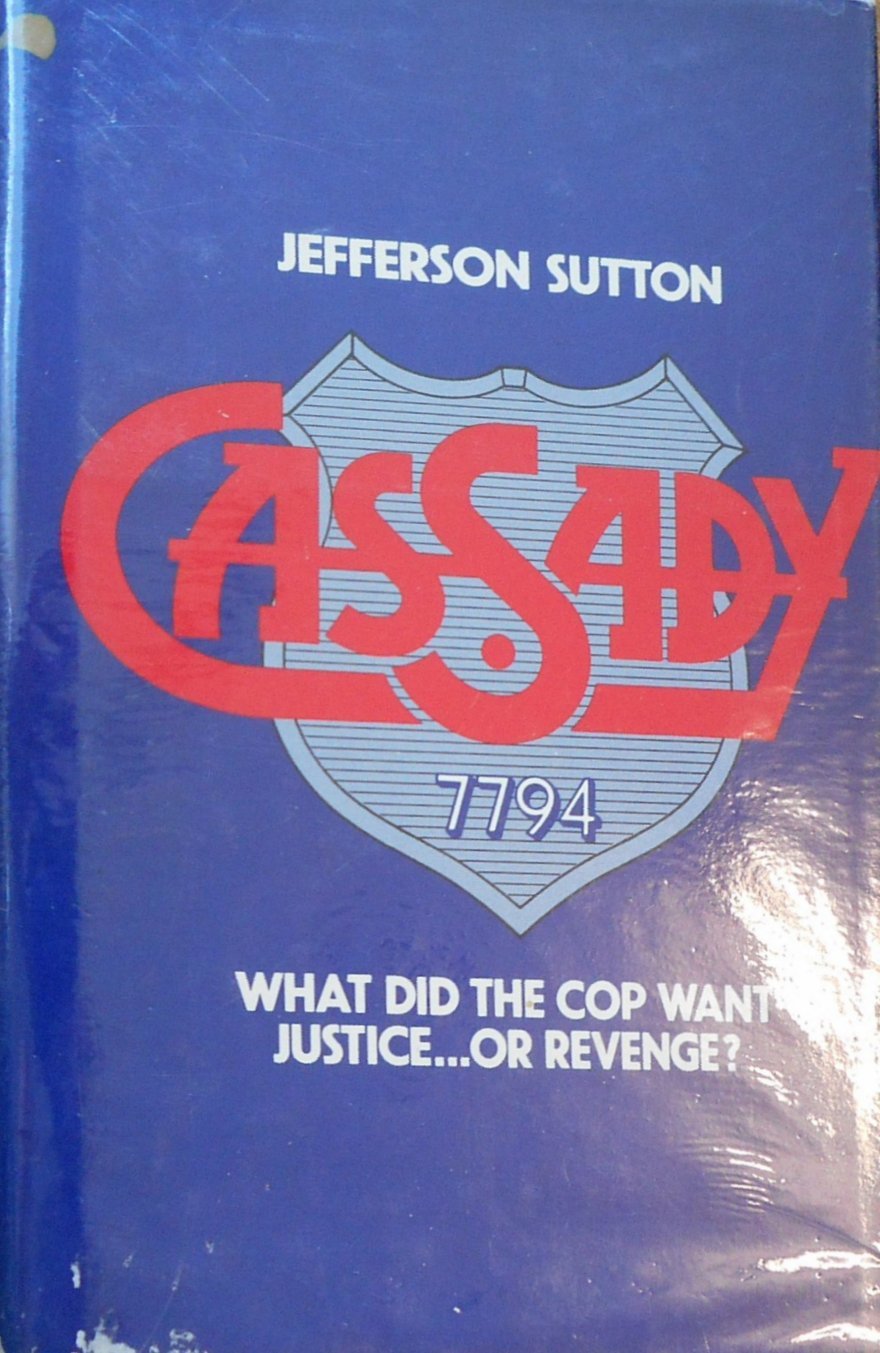Cassady by Jeff Sutton | Goodreads