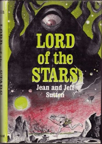 Lord of the Stars by Jean Sutton | Goodreads