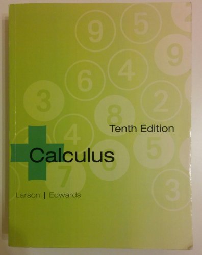 Calculus: Larson, Edwards - 10th Edition by Ron Larson | Goodreads