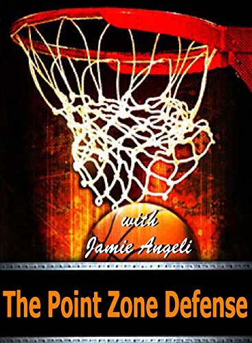 Point Zone Basketball Defense by Jamie Angeli | Goodreads