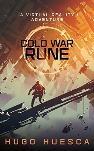 Cold War Rune (Rune Universe #2) by Hugo Huesca | Goodreads
