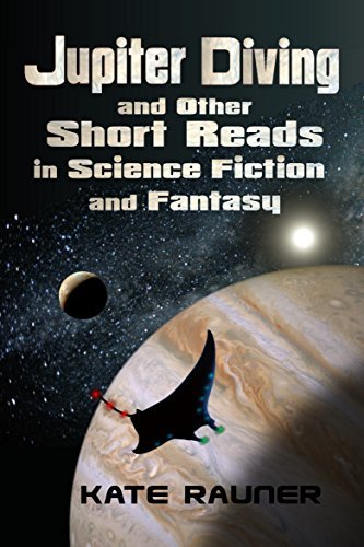 Jupiter Diving and Other Short Reads in Science Fiction and Fantasy by ...