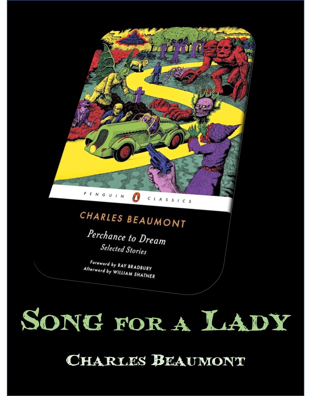 Song for a Lady by Charles Beaumont | Goodreads