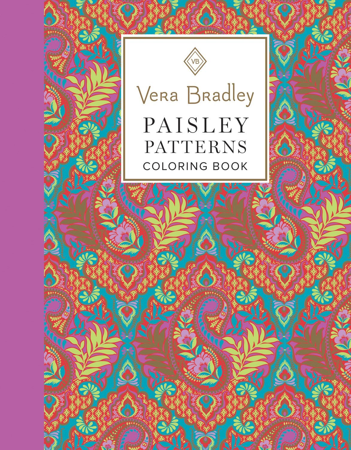 Vera Bradley Paisley Patterns Coloring Book by Vera Bradley | Goodreads
