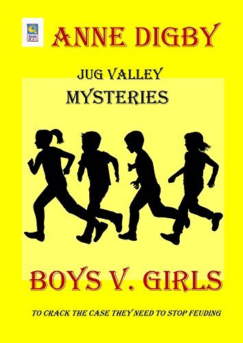 Jug Valley Mysteries BOYS v. GIRLS by Anne Digby | Goodreads