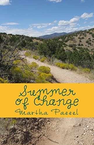 Summer of Change by Martha Passel | Goodreads