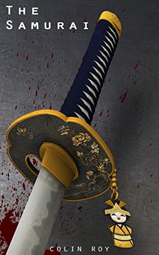 The Samurai by Colin Roy | Goodreads