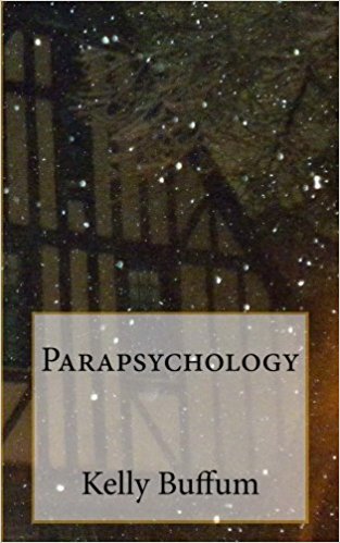 Parapsychology (Halifax College Ghost Hunters 1) by Kelly Buffum | Goodreads