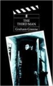 The Third Man: The Screenplay by Graham Greene | Goodreads