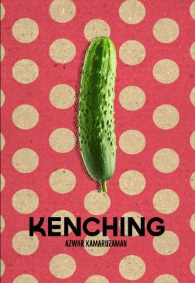 Kenching by Azwar Kamaruzaman | Goodreads