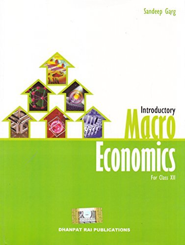 Introductory Macro Economics for Class 12 by Sandeep Garg | Goodreads