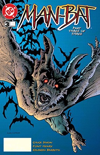 Man-Bat (1996) #3 by Chuck Dixon | Goodreads