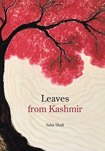 Leaves from Kashmir by Saba Shafi | Goodreads