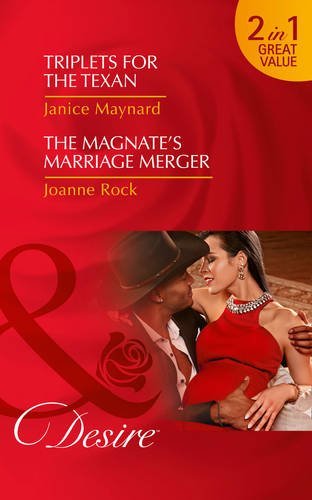 Triplets for the Texan / The Magnate's Marriage Merger by Janice ...