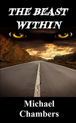 The Beast Within by Michael Chambers | Goodreads