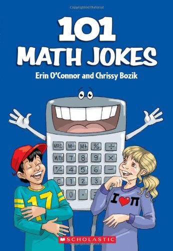 101 Math Jokes by ERIN OCONNOR | Goodreads