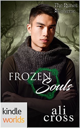 Frozen Souls (The Runes Universe) by Ali Cross | Goodreads