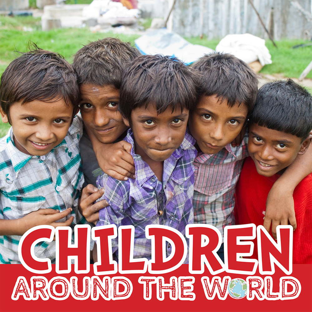 Children Around the World by Joanna Brundle | Goodreads