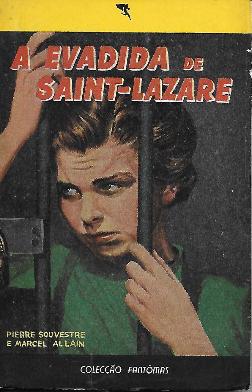 A Evadida de Saint-Lazare by Marcel Allain | Goodreads