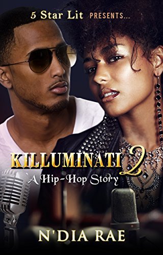 Killuminati 2 by N'Dia Rae | Goodreads
