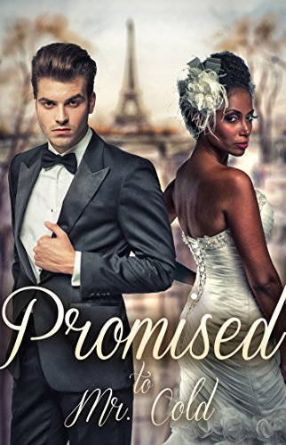 Promised To Mr. Cold by Jeanmarie Lance | Goodreads