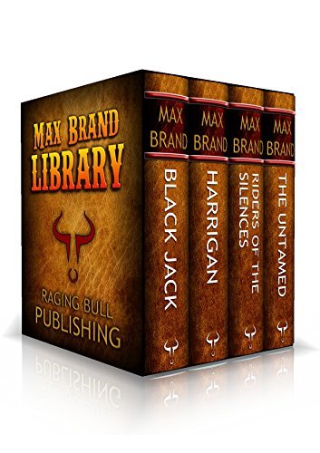 Max Brand Library (Annotated) by Max Brand | Goodreads