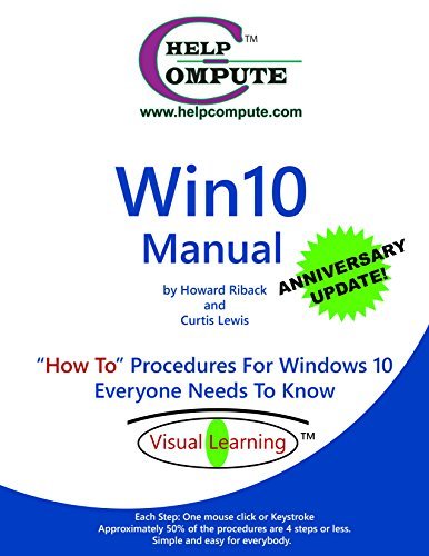 Win10 Manual "How To" Procedures For Windows 10 Everyone Needs To Know ...