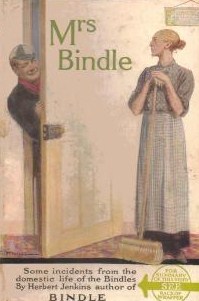 Mrs. Bindle: Some Incidents from the Domestic Life of the Bindles by ...