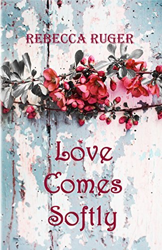 Love Comes Softly by Rebecca Ruger | Goodreads
