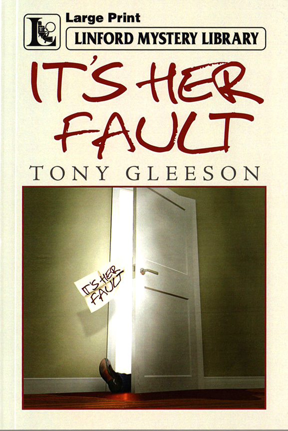 It's Her Fault by Tony Gleeson | Goodreads