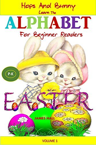 Hops And Bunny Learn The Alphabet For Beginner Readers by Wilbur Hall ...