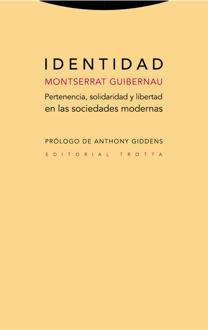 Identidad: pertenencia, solidaridad y libertad en las sociedades ...