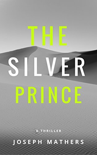 The Silver Prince by Joseph Mathers | Goodreads