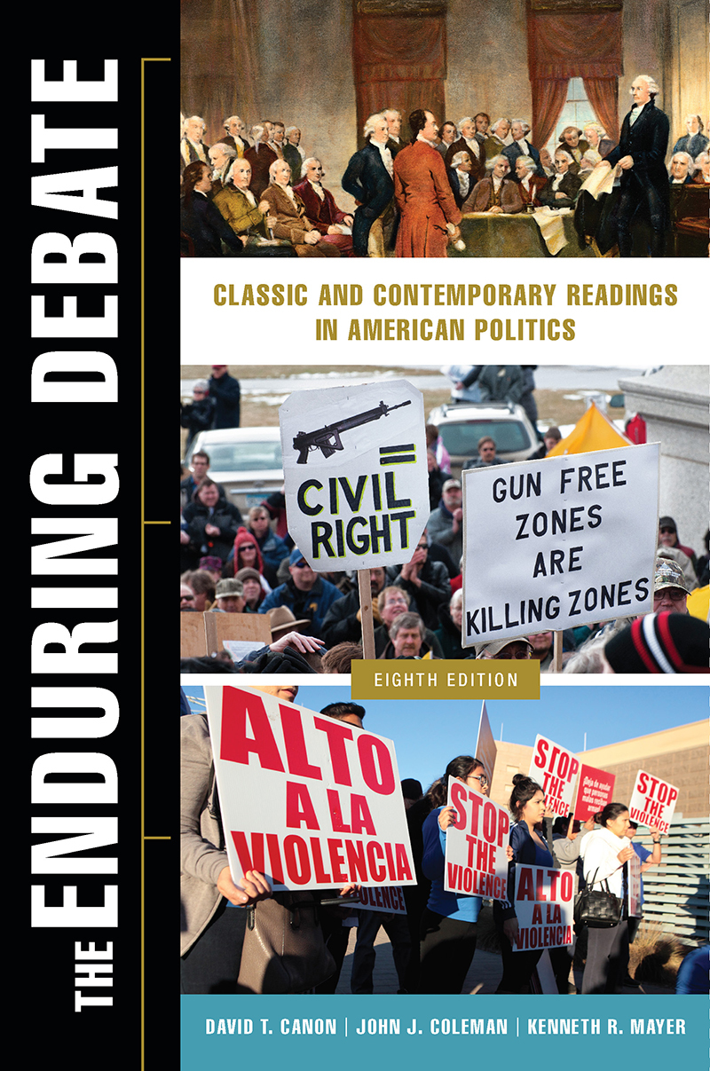 The Enduring Debate: Classic and Contemporary Readings in American ...