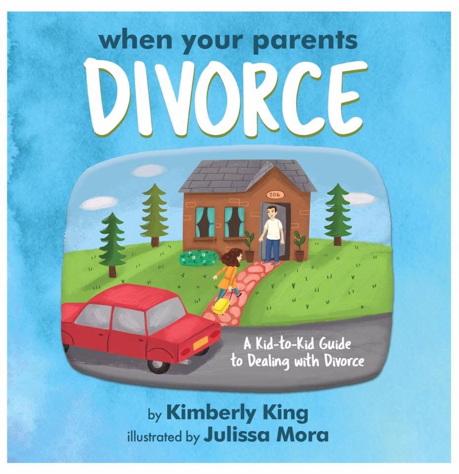 When Your Parents Divorce: A Kid-to-Kid Guide to Dealing with Divorce ...