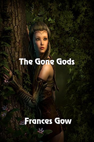 The Gone Gods by Frances Gow | Goodreads
