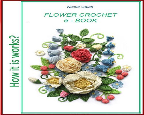 Flower crochet beauty: how it is work? Flower crochet by Nicole Galan ...