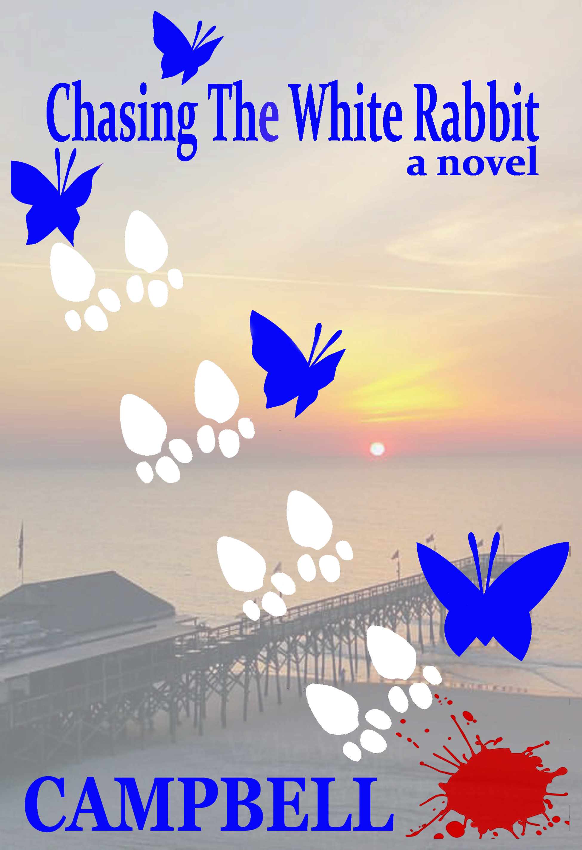 Chasing The White Rabbit by Charles Campbell | Goodreads