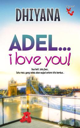 Adel...I Love You by Dhiyana | Goodreads