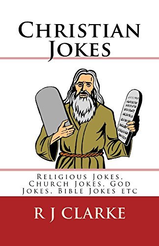 Christian Jokes: Religious Jokes, Church Jokes, God Jokes, Bible Jokes ...