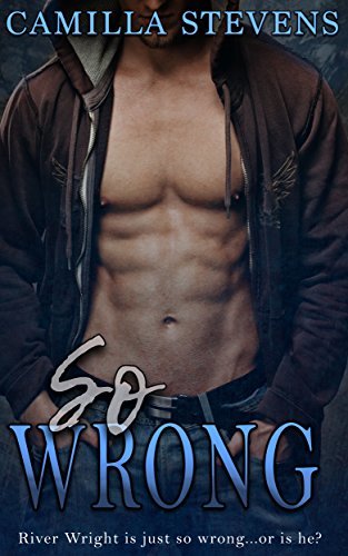 So Wrong (Wright Brothers #3) by Camilla Stevens | Goodreads