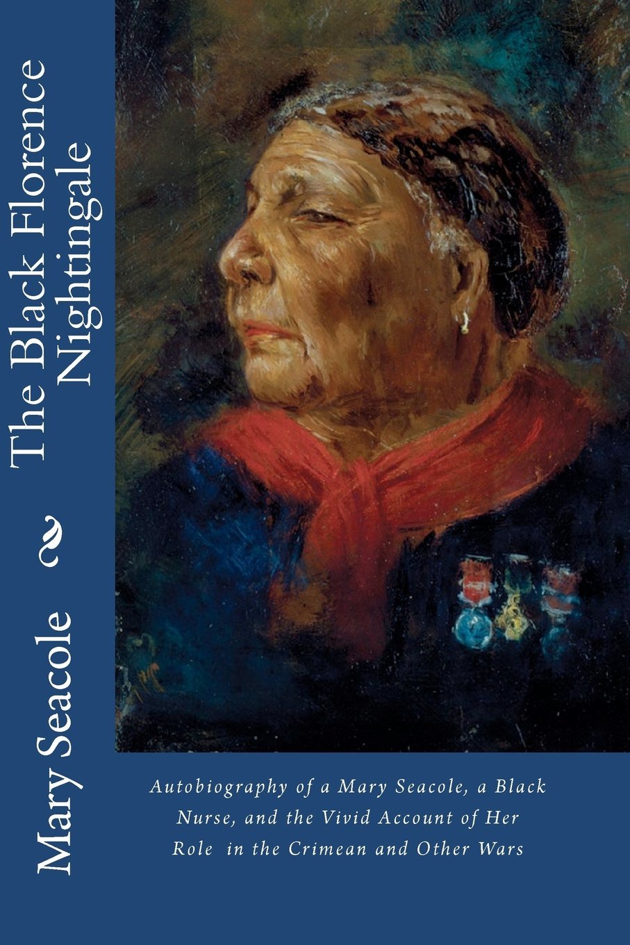Florence Nightingale Mary Seacole